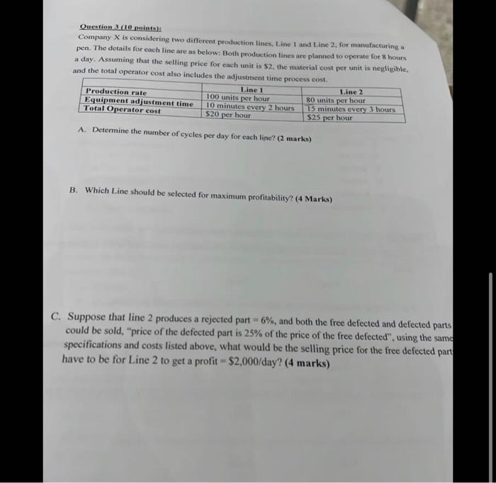 Solved Ouestion 3 (10 points): Company X is considering two | Chegg.com Solved Ouestion 3 (10 points): Company X is considering two | Chegg.com