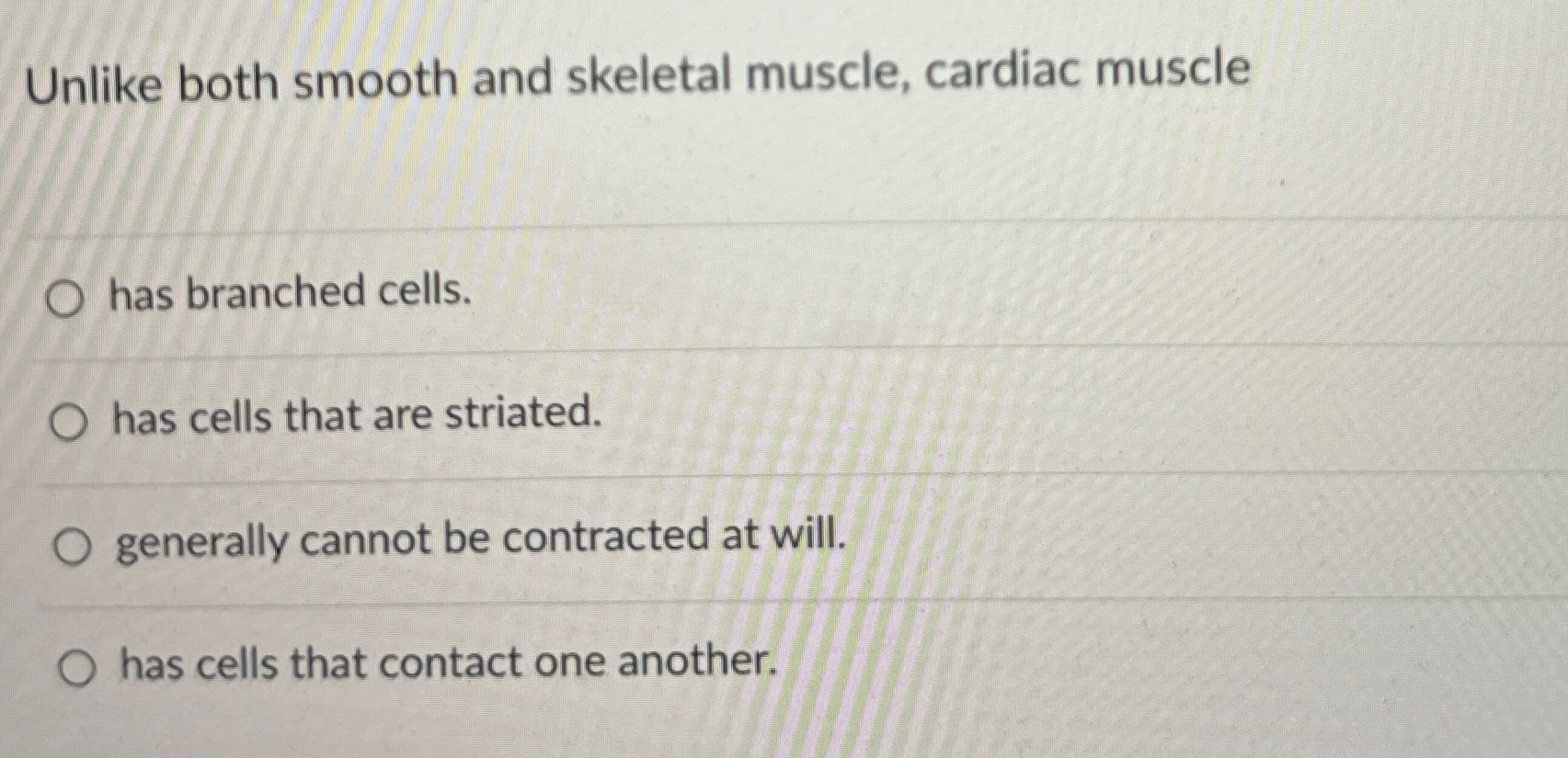 Unlike both smooth and skeletal muscle, cardiac | Chegg.com
