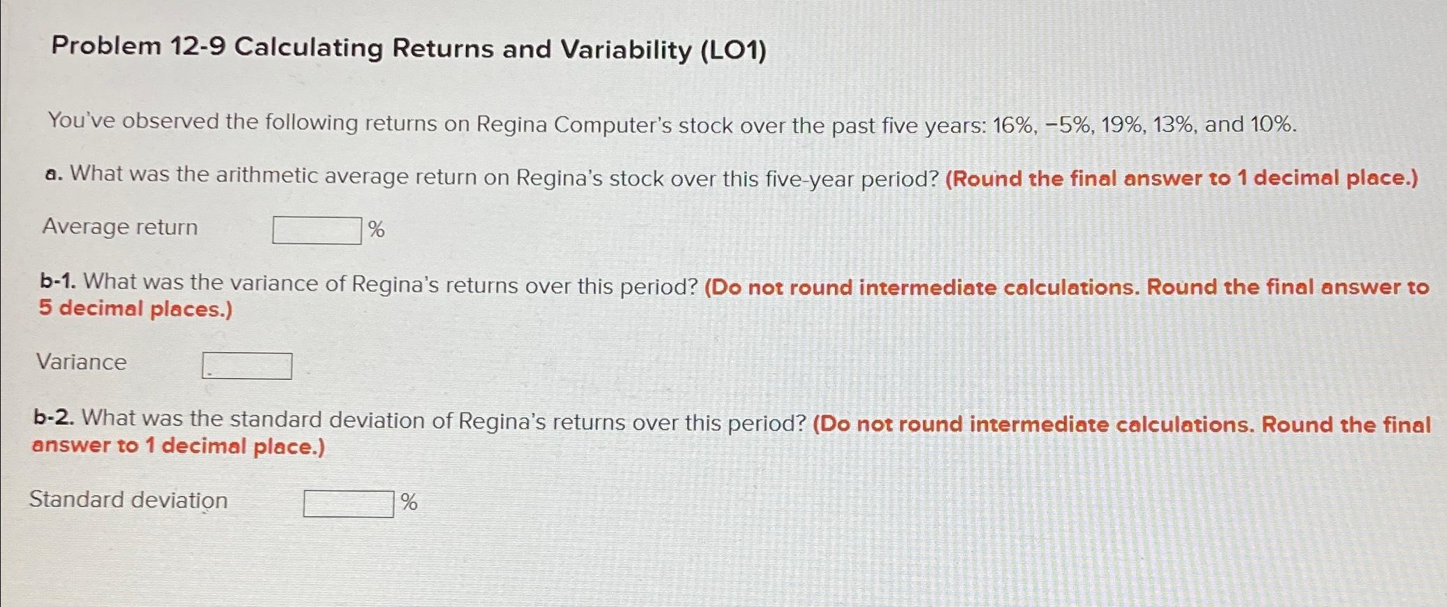 Solved Problem 12-9 ﻿Calculating Returns and Variability | Chegg.com