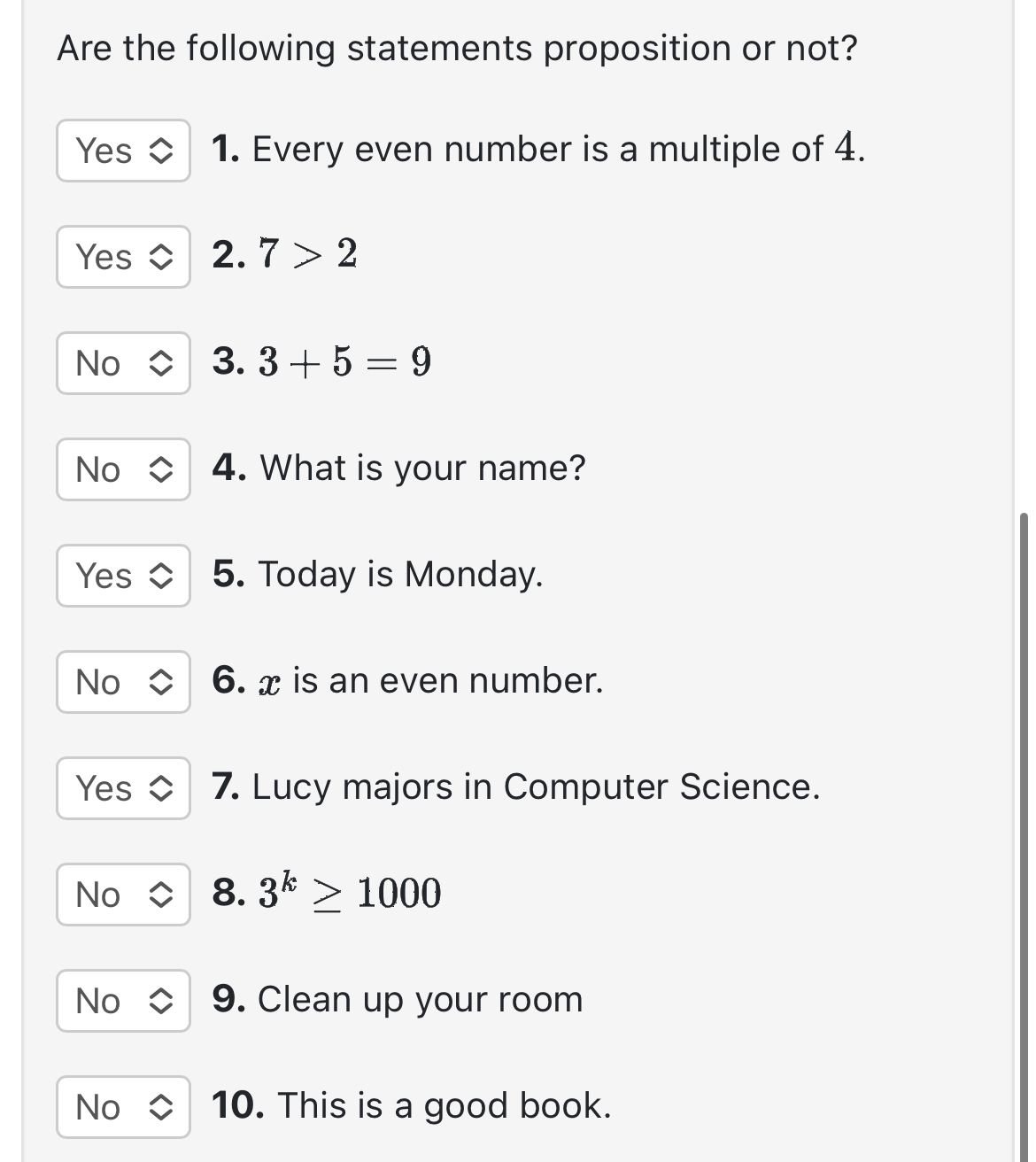 Solved Are the following statements proposition or not?Every | Chegg.com