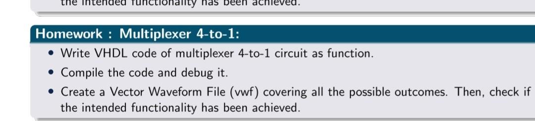 Solved - Write VHDL code of multiplexer 4-to-1 circuit as | Chegg.com