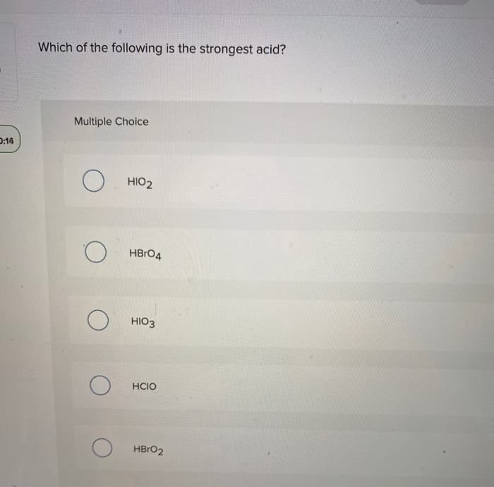 Solved Which of the following is the strongest acid? | Chegg.com