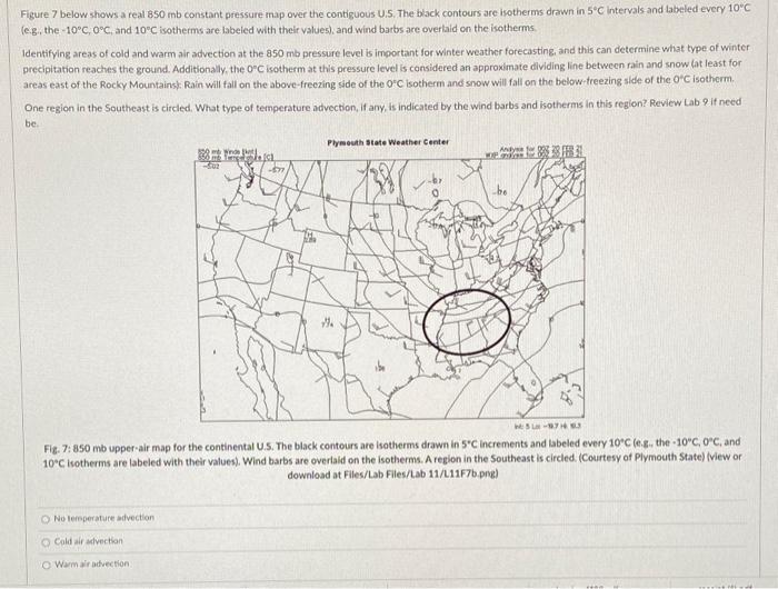 Solved Figure 7 below shows a real 850mb constant pressure | Chegg.com