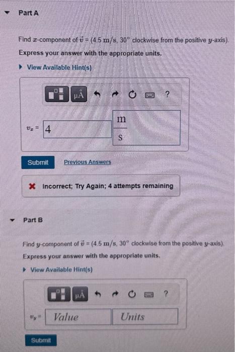 Solved Find x-component of v=(4.5 m/s,30∘ clockwise from the | Chegg.com