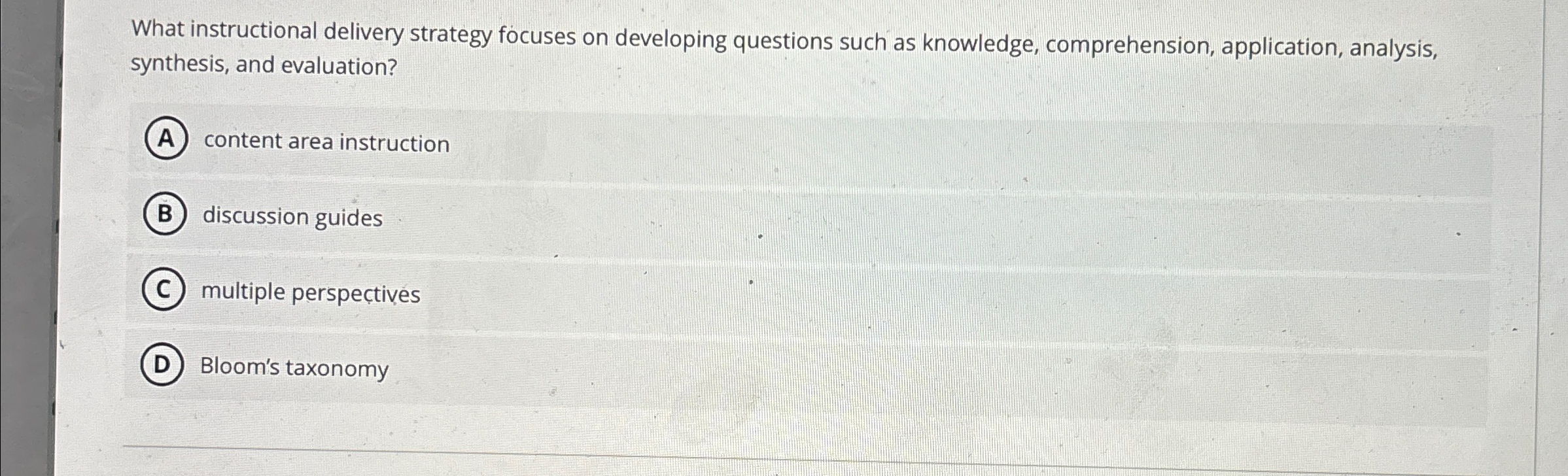 Solved What instructional delivery strategy focuses on | Chegg.com