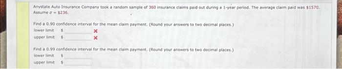 Solved Anystate Auto Insurance Company took a random sample | Chegg.com