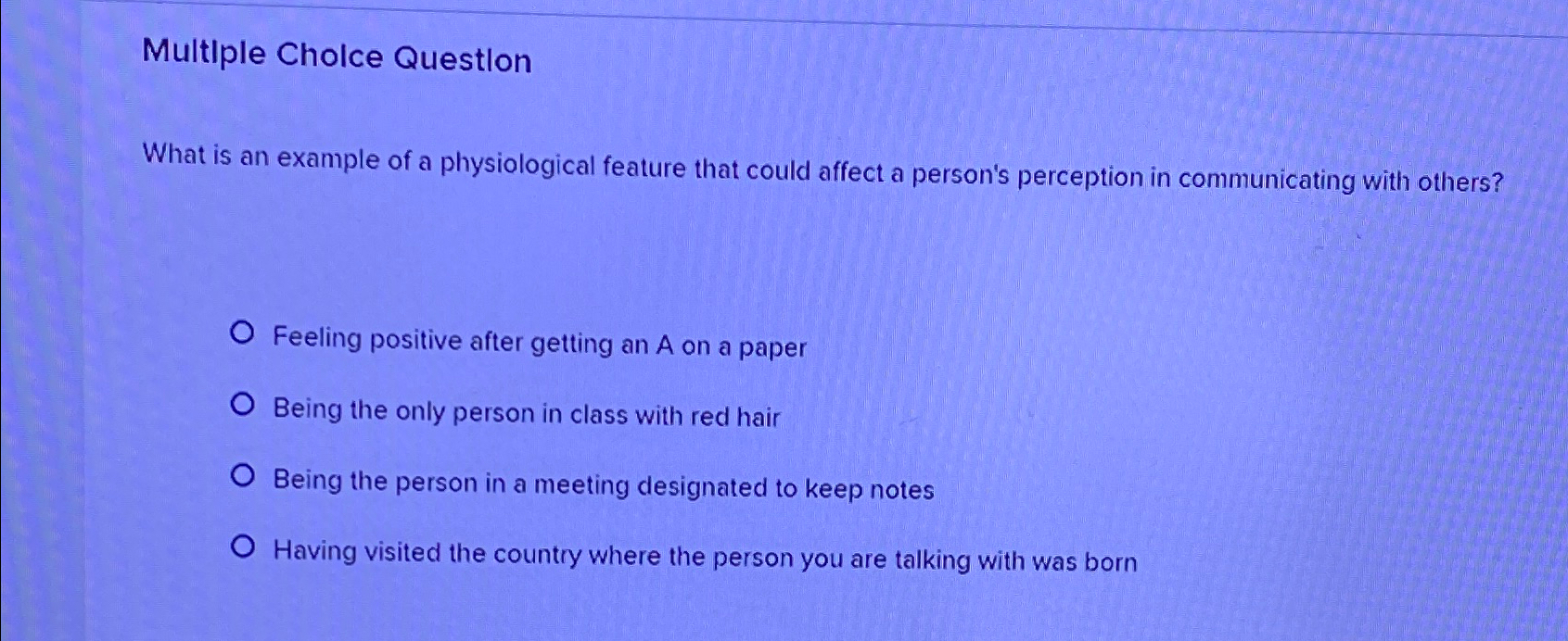 Solved Multiple Cholce QuestlonWhat is an example of a | Chegg.com