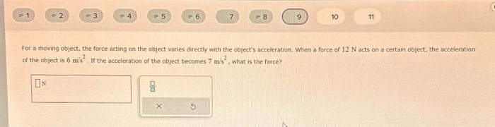 Solved For a moving object, the force acting on the object | Chegg.com