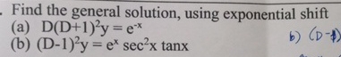 Solved Find the general solution, using exponential | Chegg.com
