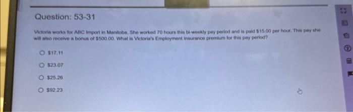 Solved Wetoris woks for ABC import in Manitoba. She worked | Chegg.com