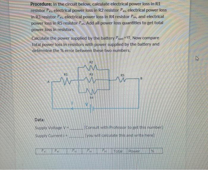 Procedure: In the circuit below, calculate electrical | Chegg.com