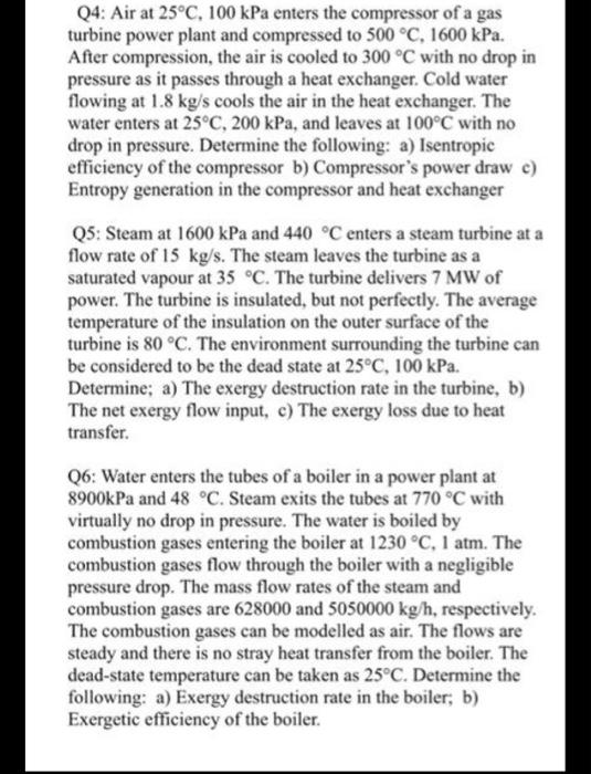 Solved Q4: Air at 25°C, 100 kPa enters the compressor of a | Chegg.com