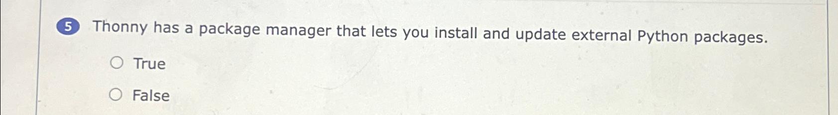 Solved Thonny has a package manager that lets you install | Chegg.com