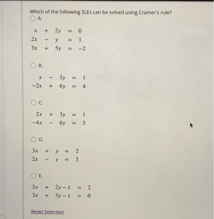 Solved Which of the following SLEs can be solved using | Chegg.com