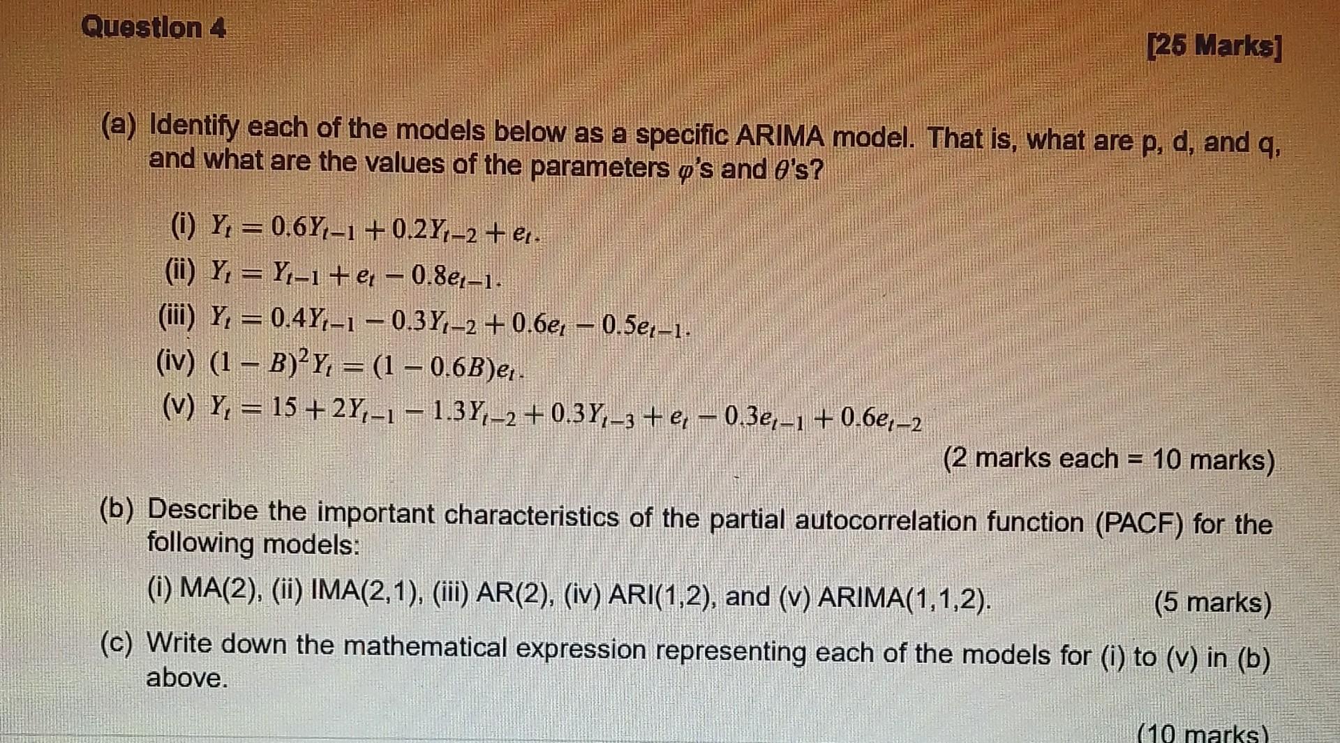 Solved Question 4 (a) Identify each of the models below as a | Chegg.com