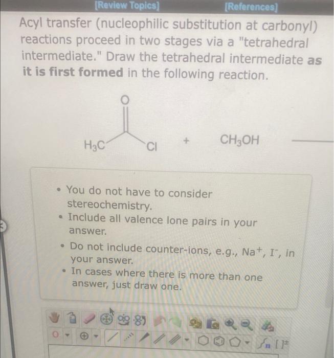 Solved Acyl transfer (nucleophilic substitution at carbonyl) | Chegg.com