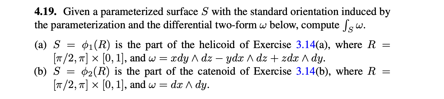 Solved 4.19. ﻿Given a parameterized surface S ﻿with the | Chegg.com