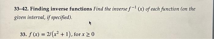 Solved 33-42. Finding inverse functions Find the inverse f-1 | Chegg.com
