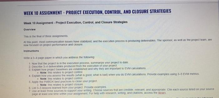 Solved WEEK 10 ASSIGNMENT - PROJECT EXECUTION, CONTROL, AND | Chegg.com