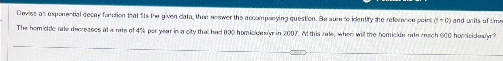 Solved Devise an exponential decay function that fits the | Chegg.com