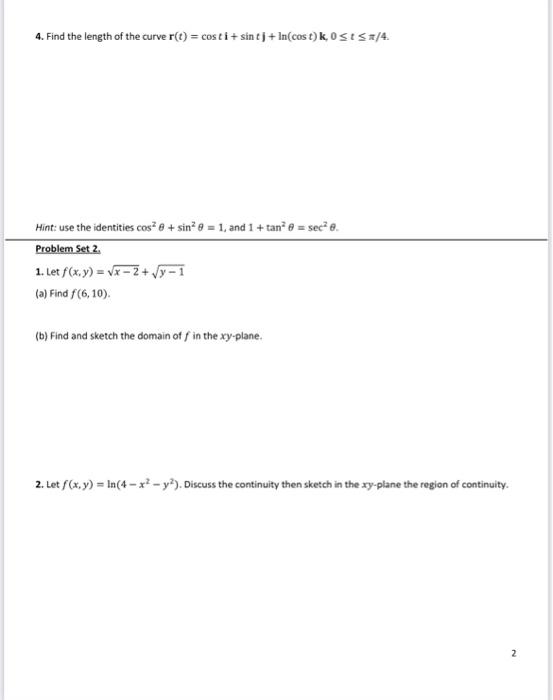 Solved 1. Let r(t)= 2−t,et−1,ln(t+1) . (a) Find the domain | Chegg.com