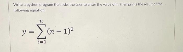 Solved Write a python program that asks the user to enter | Chegg.com