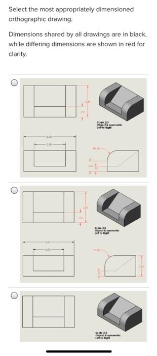 Solved Select the most appropriately dimensioned | Chegg.com