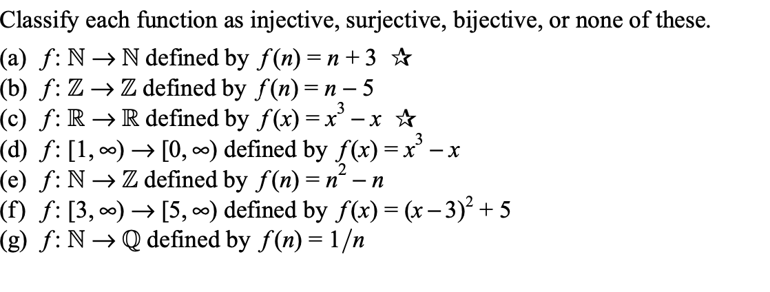 Solved (Classify ﻿each function as ﻿injective, surjective, | Chegg.com