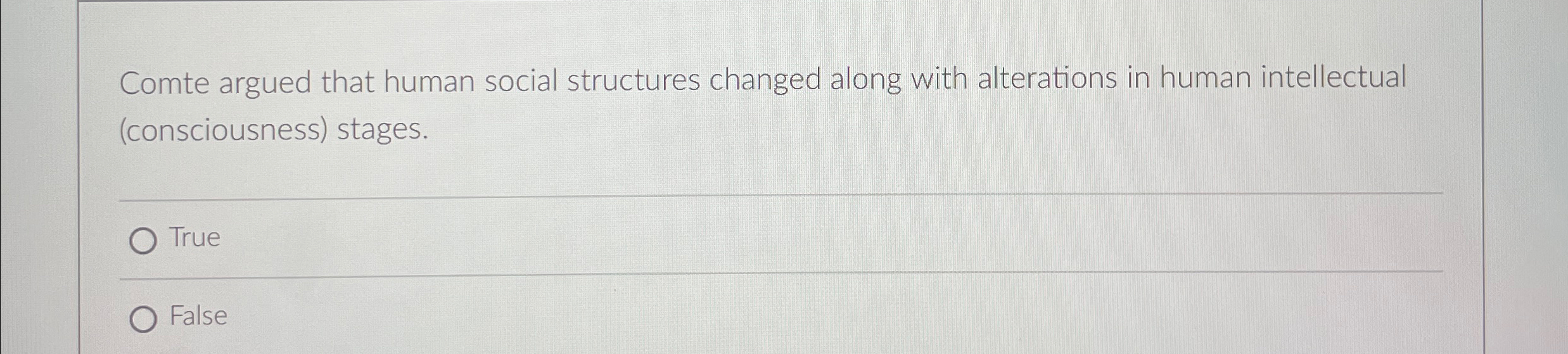 Solved Comte argued that human social structures changed | Chegg.com