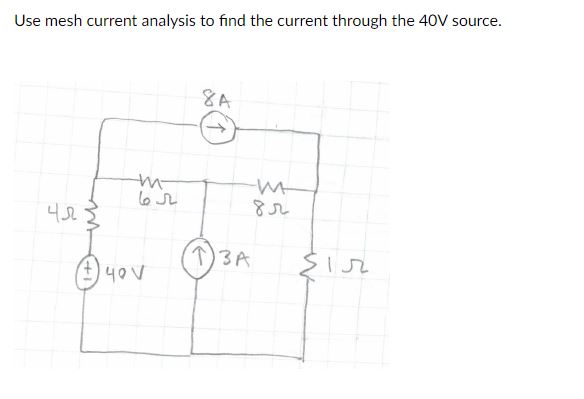 Solved Use mesh current analysis to find the current through | Chegg.com