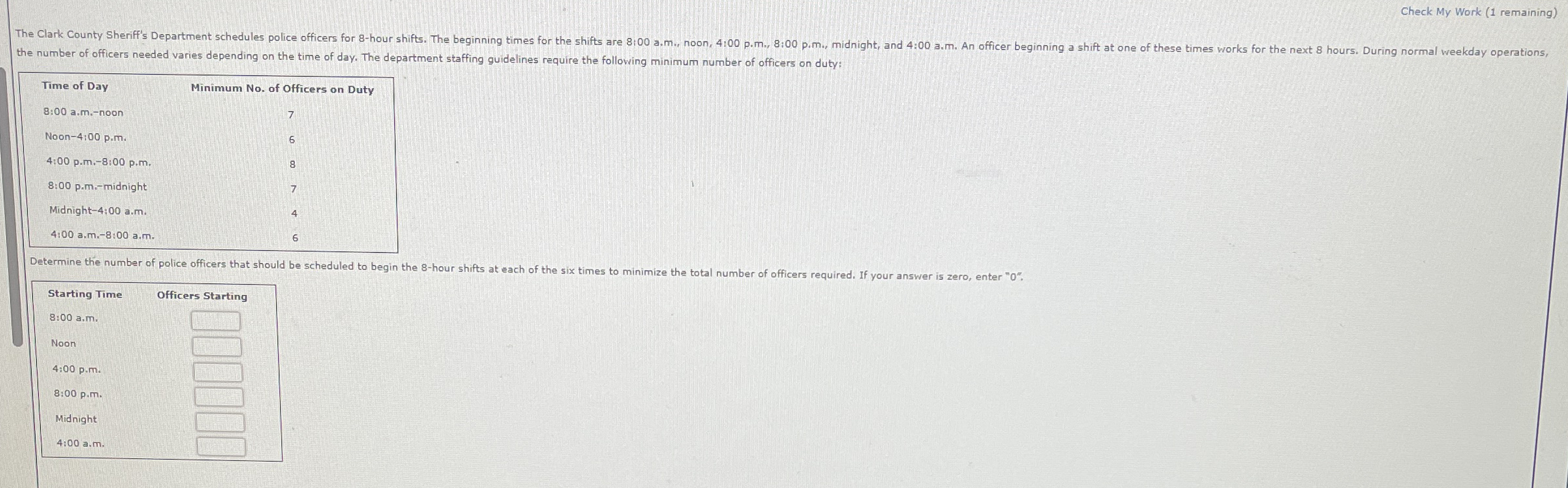 Solved Check My Work (1 ﻿remaining)the number of officers | Chegg.com