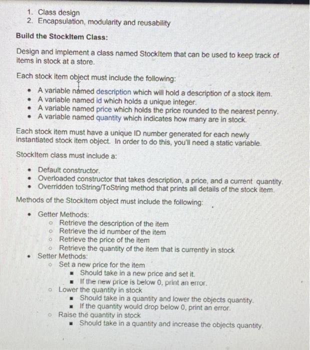 Solved 1. Class design 2. Encapsulation modularity and | Chegg.com