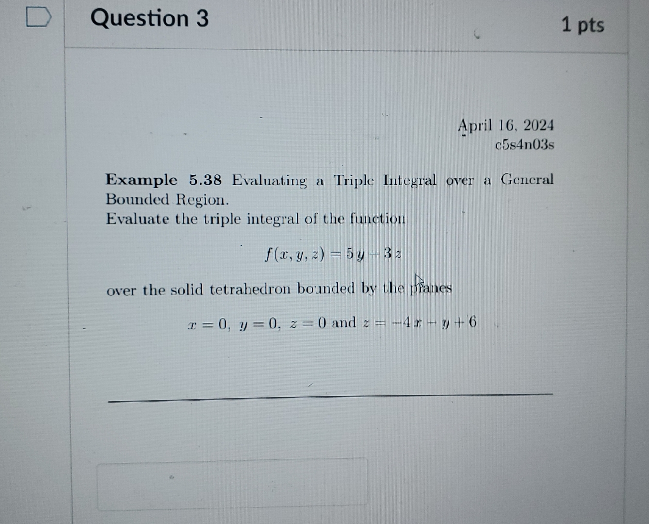 Solved Question 31 ﻿ptsApril 16, 2024 ﻿c5s4n03sExample 5.38 | Chegg.com