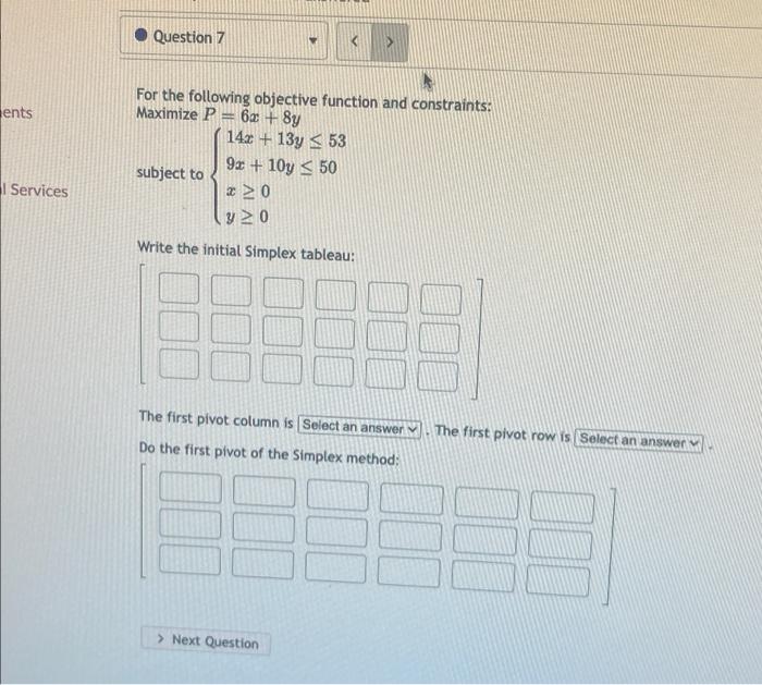 Solved Question 7 ents For the following objective function | Chegg.com
