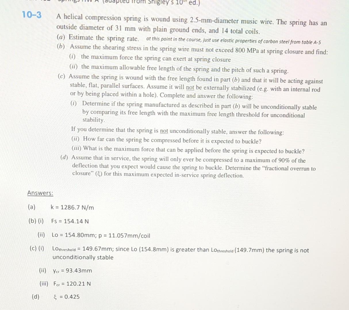 Solved A helical compression spring is wound using 2.5 | Chegg.com