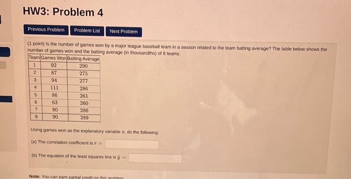 Solved HW3: Problem 4 Previous Problem Problem List Next | Chegg.com
