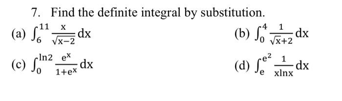 Solved 7. Find the definite integral by substitution. (a) | Chegg.com