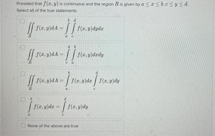 Solved Provided that f(x,y) is continuous and the region R | Chegg.com