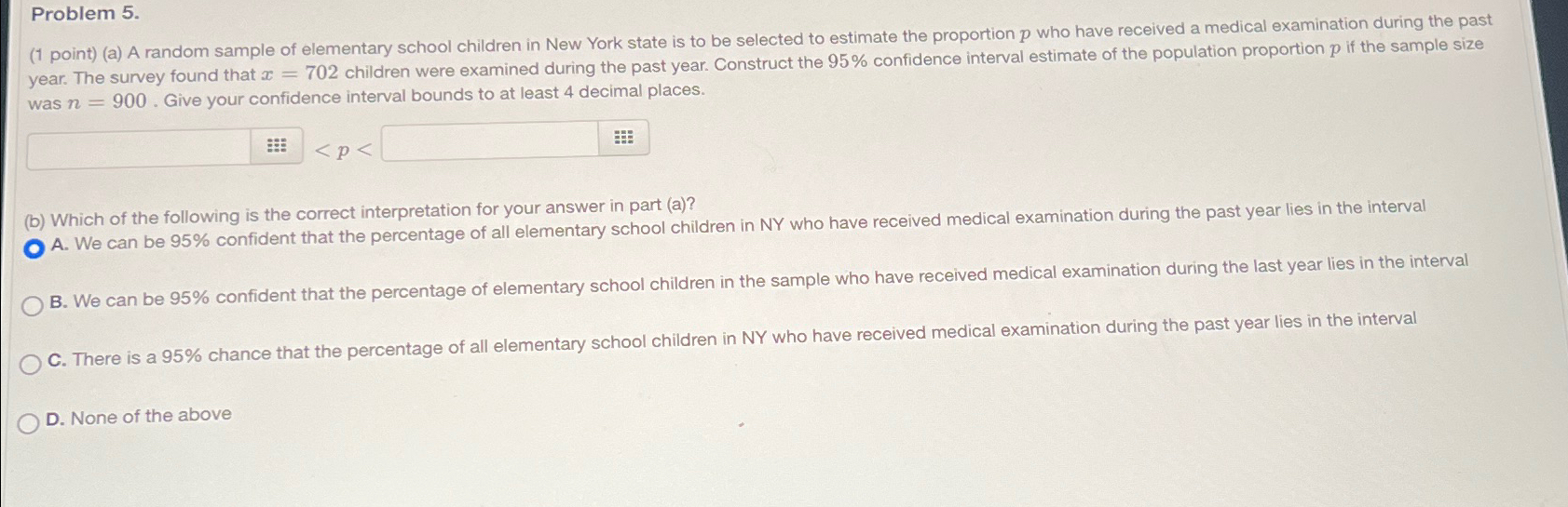 Solved Problem 5.(1 ﻿point) (a) ﻿A random sample of | Chegg.com