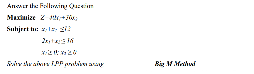 Solved Maximize Z=40x1+30x2 ﻿Subject to: | Chegg.com