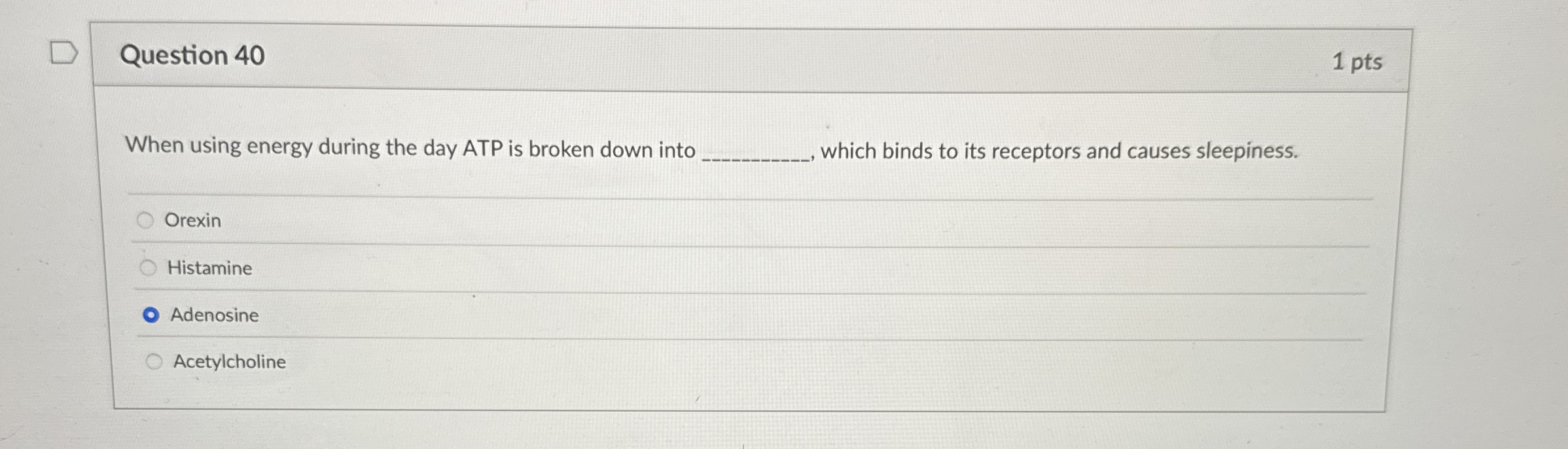 Solved Question 401 ﻿ptsWhen using energy during the day ATP | Chegg.com