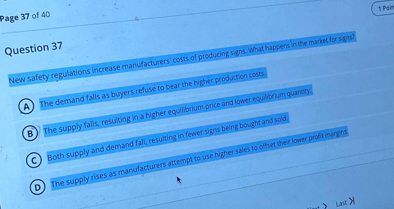 Solved Page 37 ﻿of 40Question 37New safety regulations | Chegg.com
