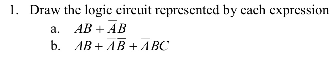 Solved Draw the logic circuit represented by each | Chegg.com