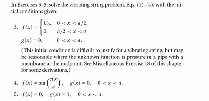 Solved In Exercises 3-5, solve the vibrating string problem, | Chegg.com