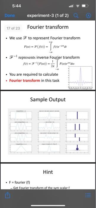 Solved 5:44 experiment-3 (1 of 2) Fourier transform Task 2: | Chegg.com