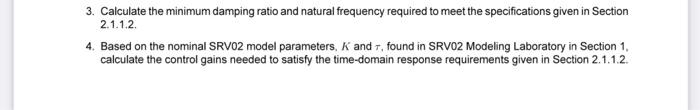 Calculate the minimum damping ratio and natural | Chegg.com