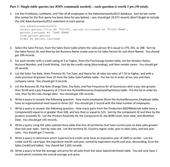 Solved Prepare and execute each of the queries listed using | Chegg.com