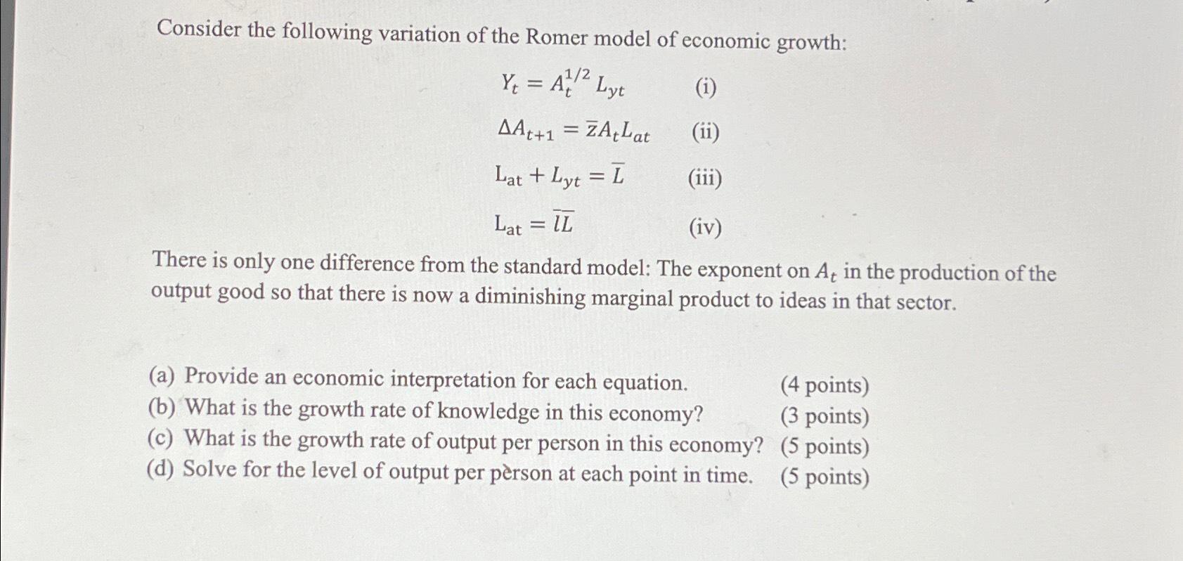 Solved Consider the following variation of the Romer model | Chegg.com