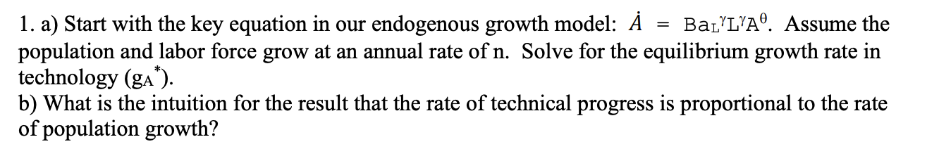 Solved a) ﻿Start with the key equation in our endogenous | Chegg.com
