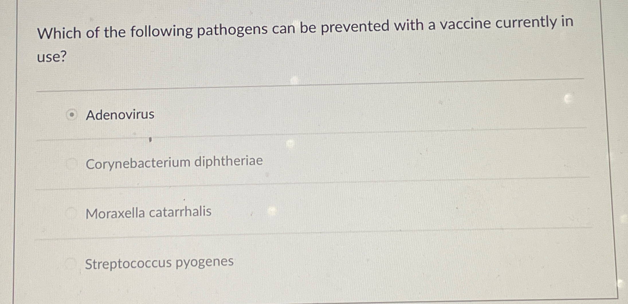 Solved Which of the following pathogens can be prevented | Chegg.com